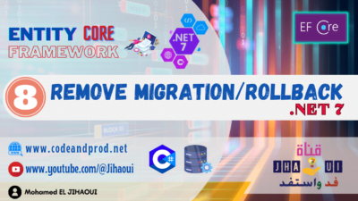 Remove Migration EF Core - Code And Prod .NET technology & CSharp